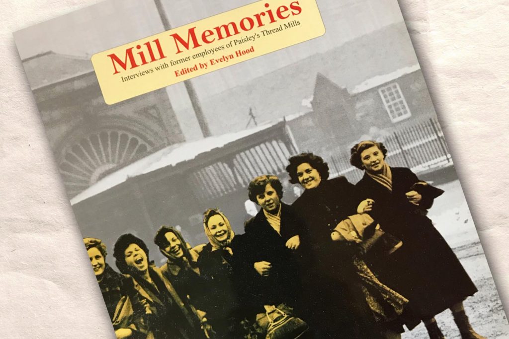 Mill Memories edited by Evelyn Hood book review - Mill Renfrewshire